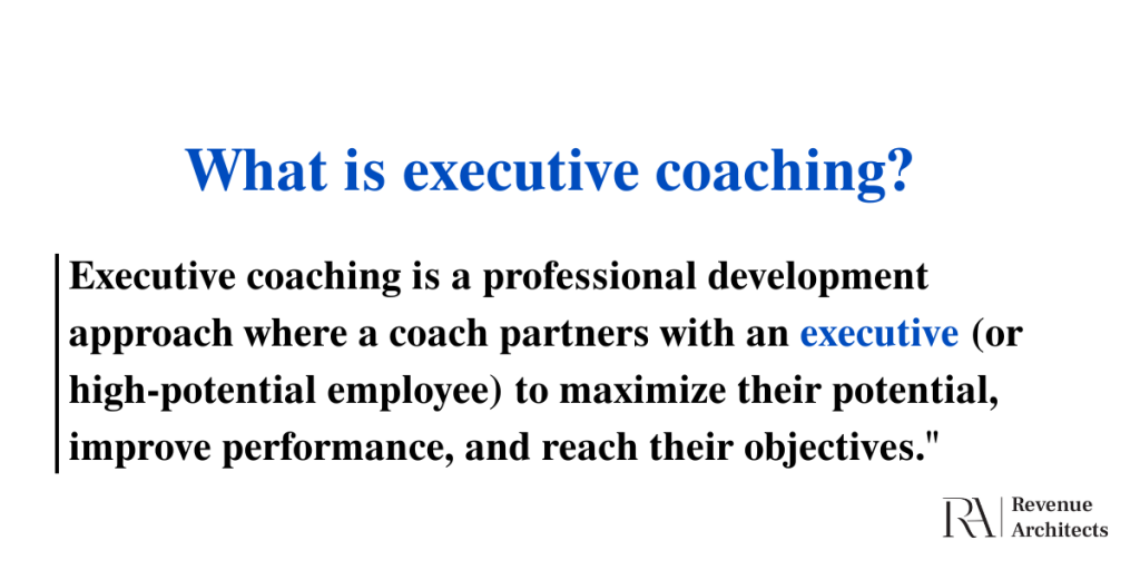 Everything you should know about Coaching for Executives | Revenue ...